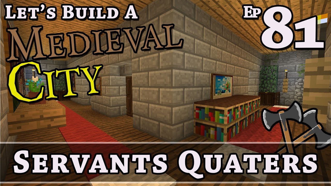 How To Build A Medieval City :: E81 :: Servants Quarters :: Minecraft ...