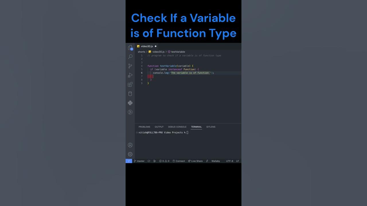Javascript Program To Check If A Variable Is Of Function Type Codesecret Programming Youtube