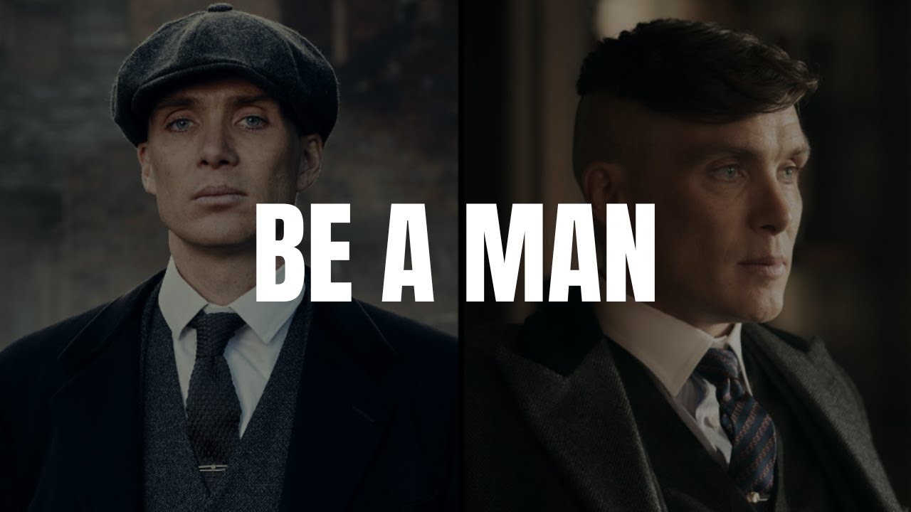 BE A MAN - The Motivational Video Every Man Needs to Watch - YouTube