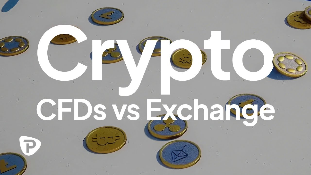 Trading 101: Crypto CFDs vs Crypto exchange - YouTube