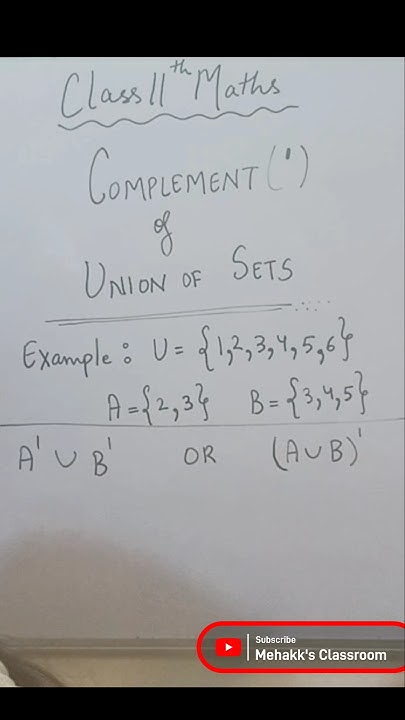 Complement of Union of Sets | Class 11th Maths | CH 1 Sets | Mehakk's Classroom | #shorts #sets ...