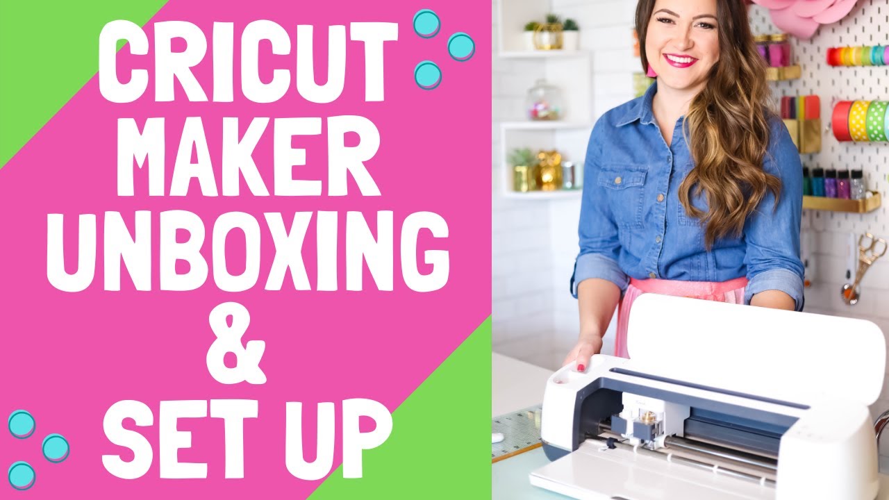 How to Unbox and Set up Your Brand New Cricut Maker! - YouTube