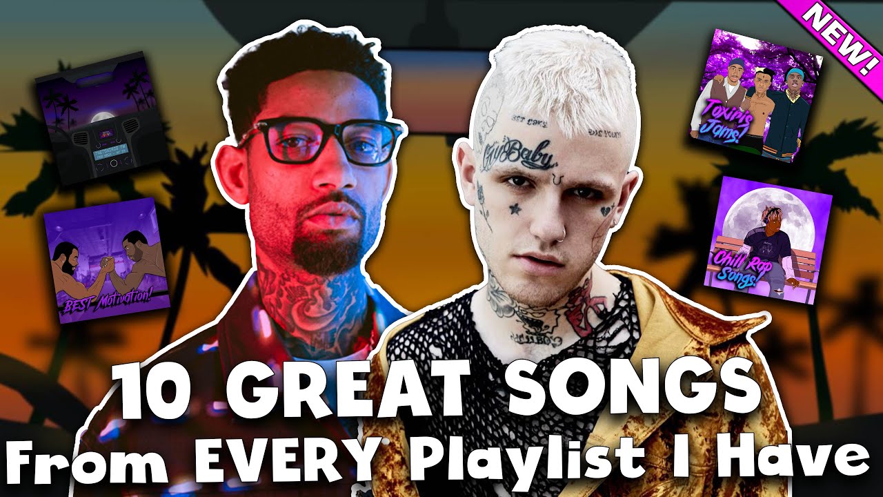 10 FIRE SONGS From Every PLAYLIST I HAVE! - YouTube