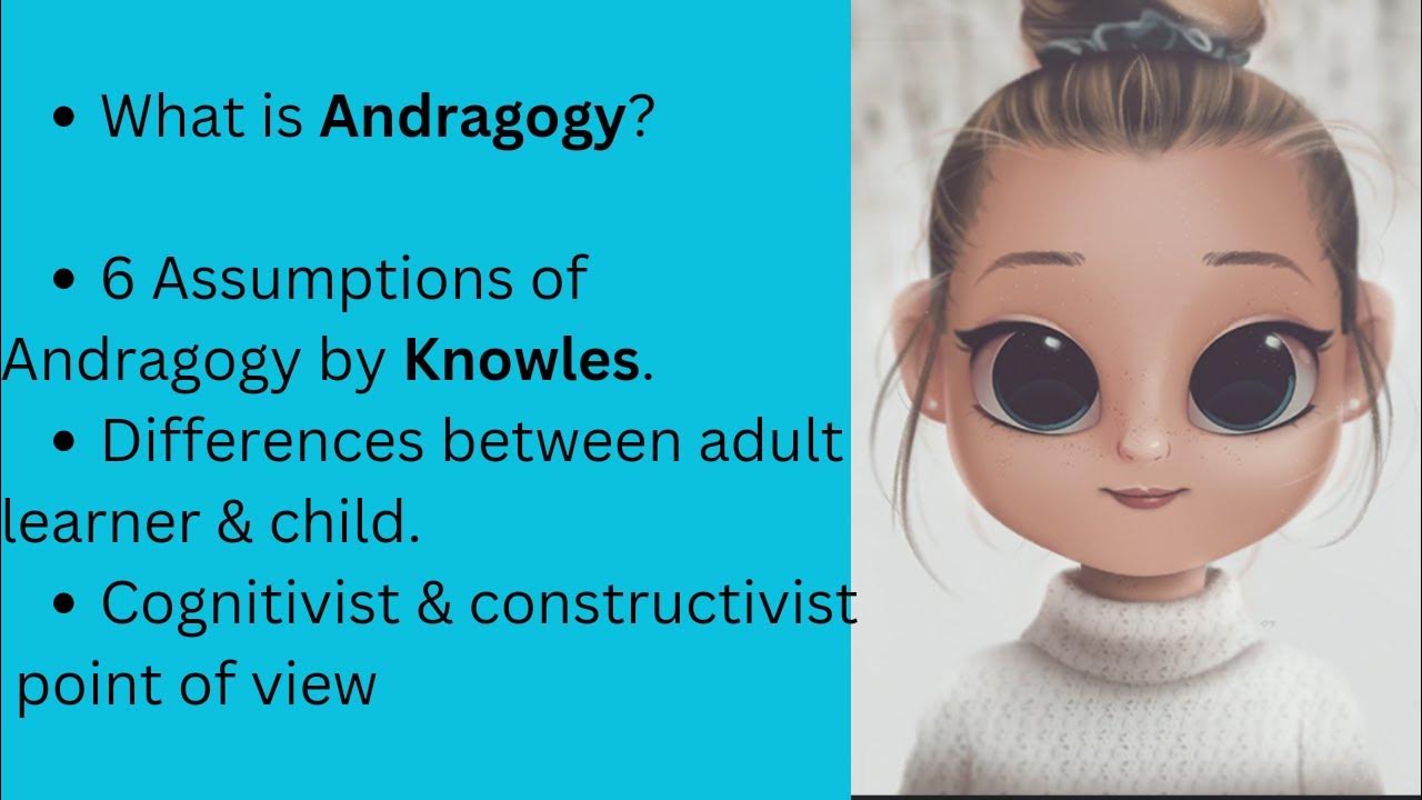 Andragogy | definition of Andragogy & 6 assumptions of Andragogy by Knowles| Adults learners ...