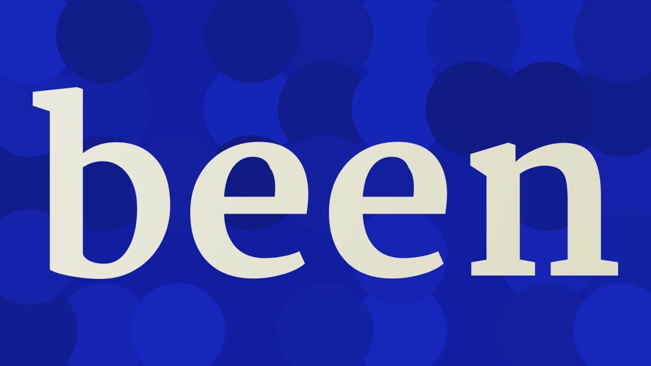 BEEN pronunciation • How to pronounce BEEN - YouTube