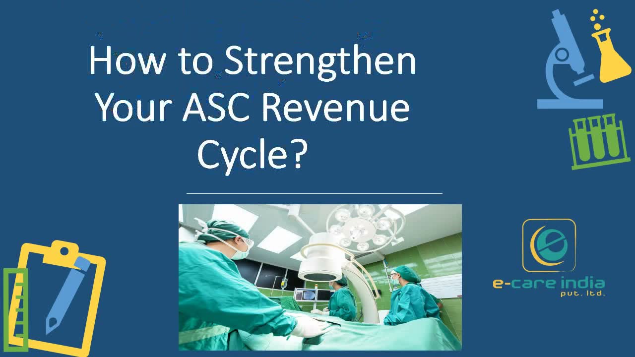 How to Strengthen Your ASC Revenue Cycle - YouTube