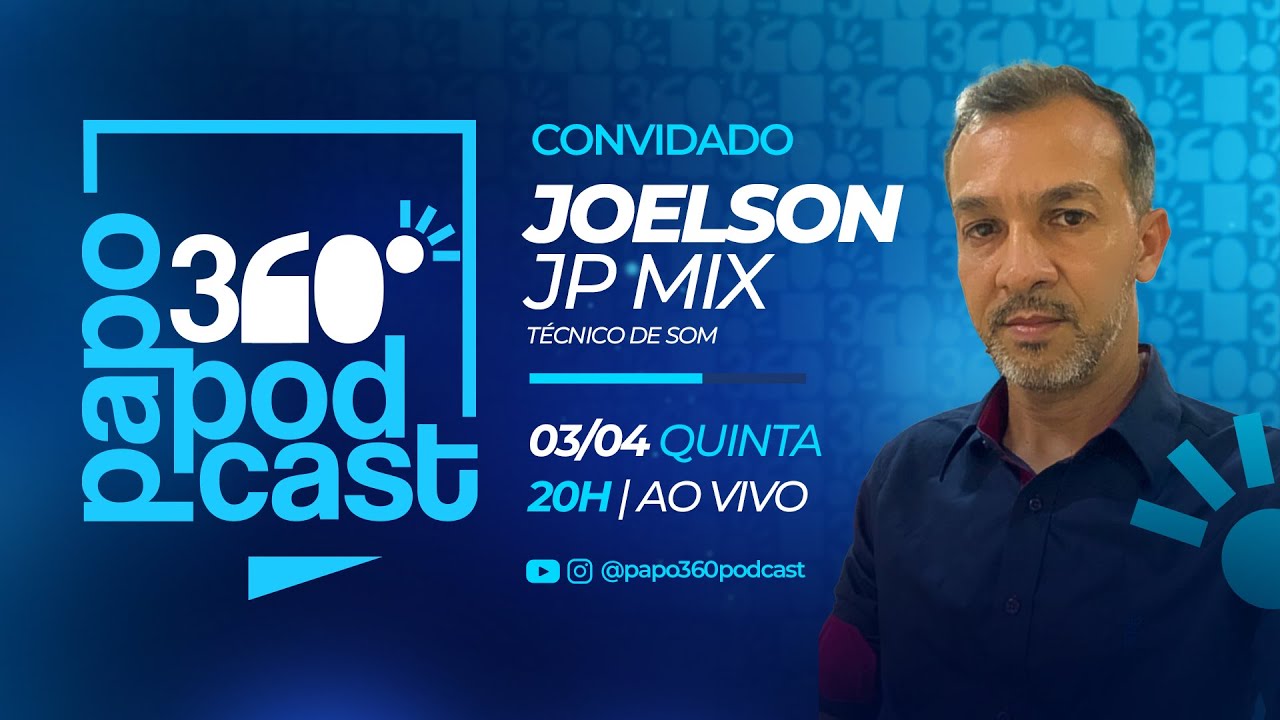 JOELSON - JP MIX - PAPO360 - #62 - YouTube