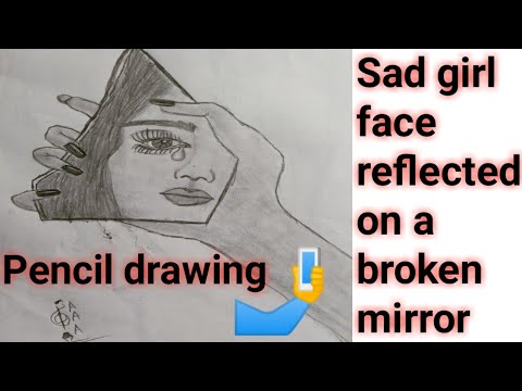 Pencil drawing || sad girl face on a broken mirror || easy to learn ...