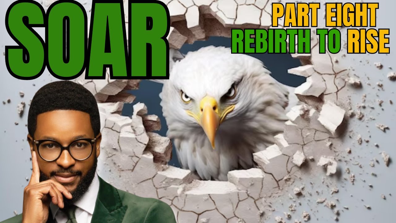 Soar - part 8: How to soar through what you go through - YouTube