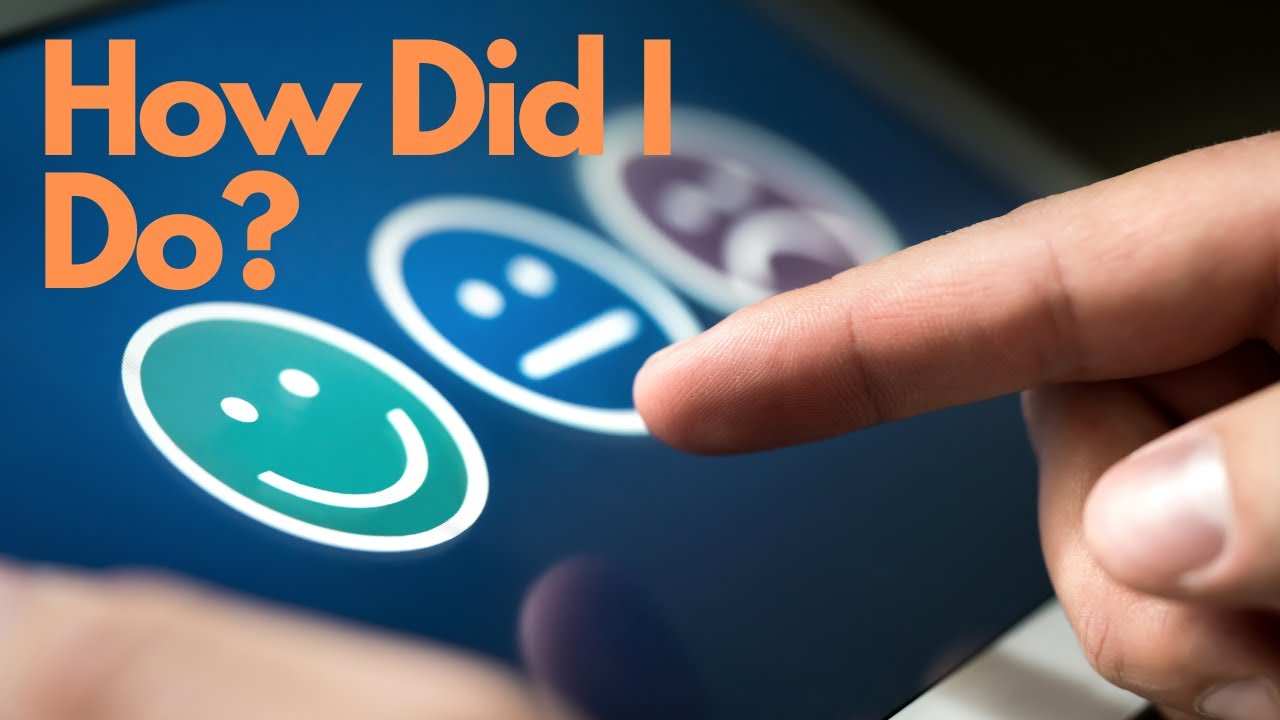 How'd I Do? - YouTube