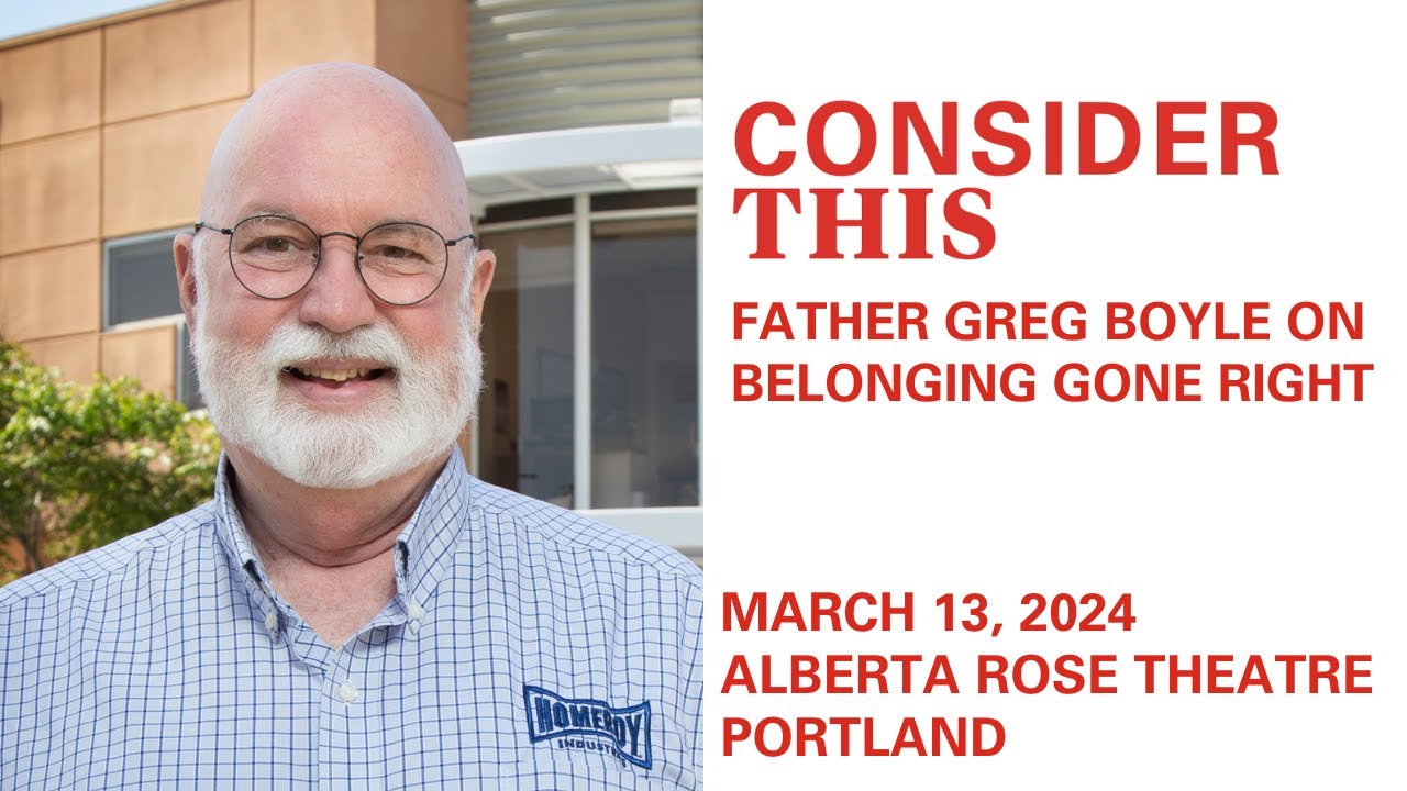 Consider This with Father Greg Boyle - YouTube