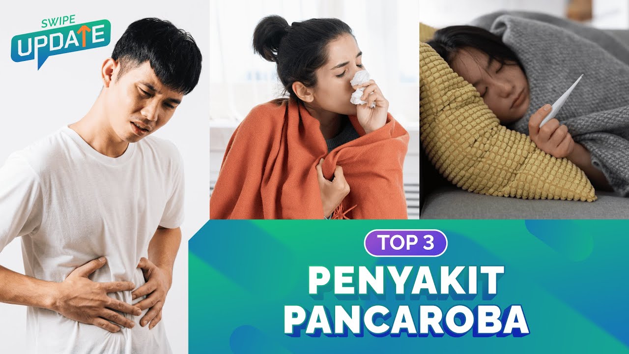 3 Penyakit Pancaroba yang Sering Muncul Saat Perubahan Musim! Ada Tips ...