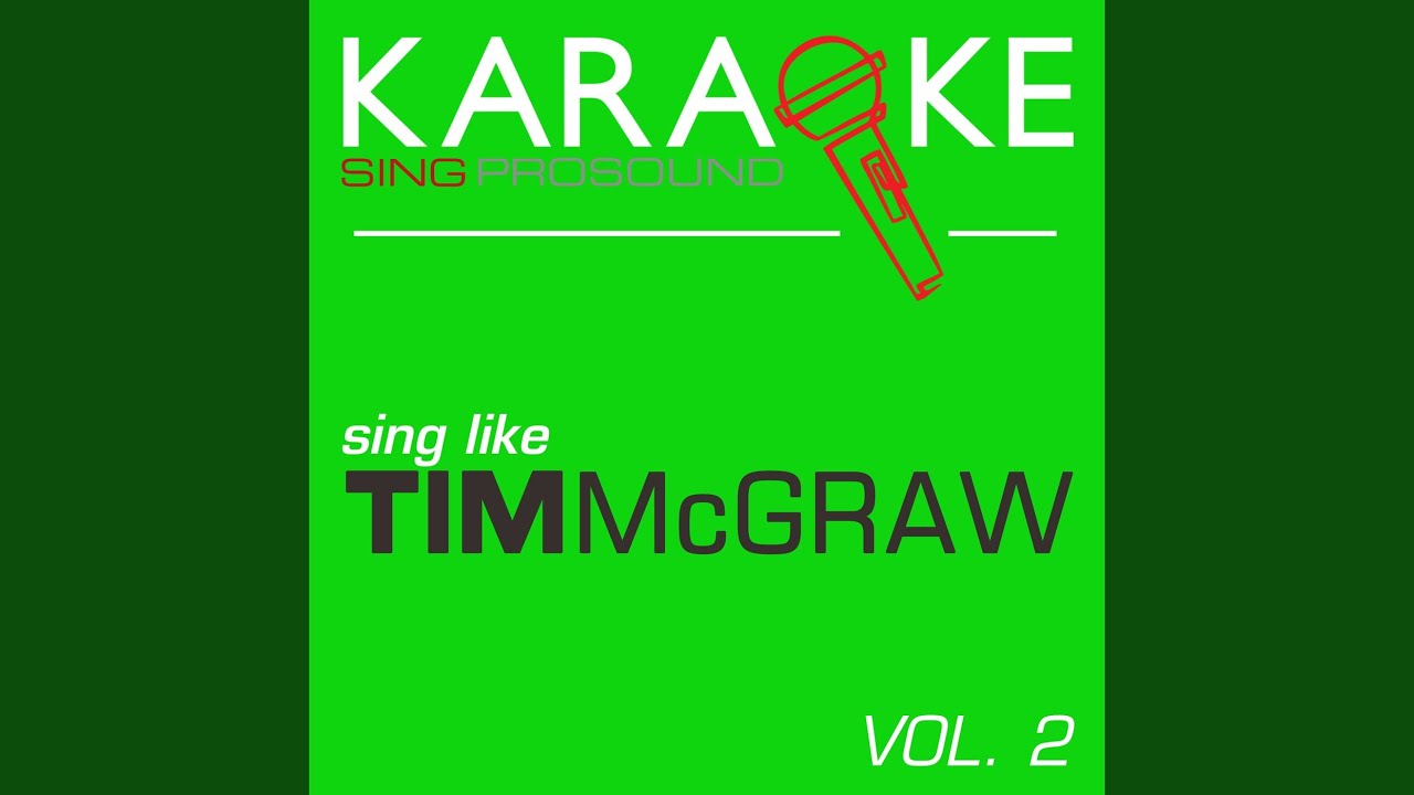 All We Ever Find (In the Style of Tim Mcgraw) (Karaoke Instrumental ...