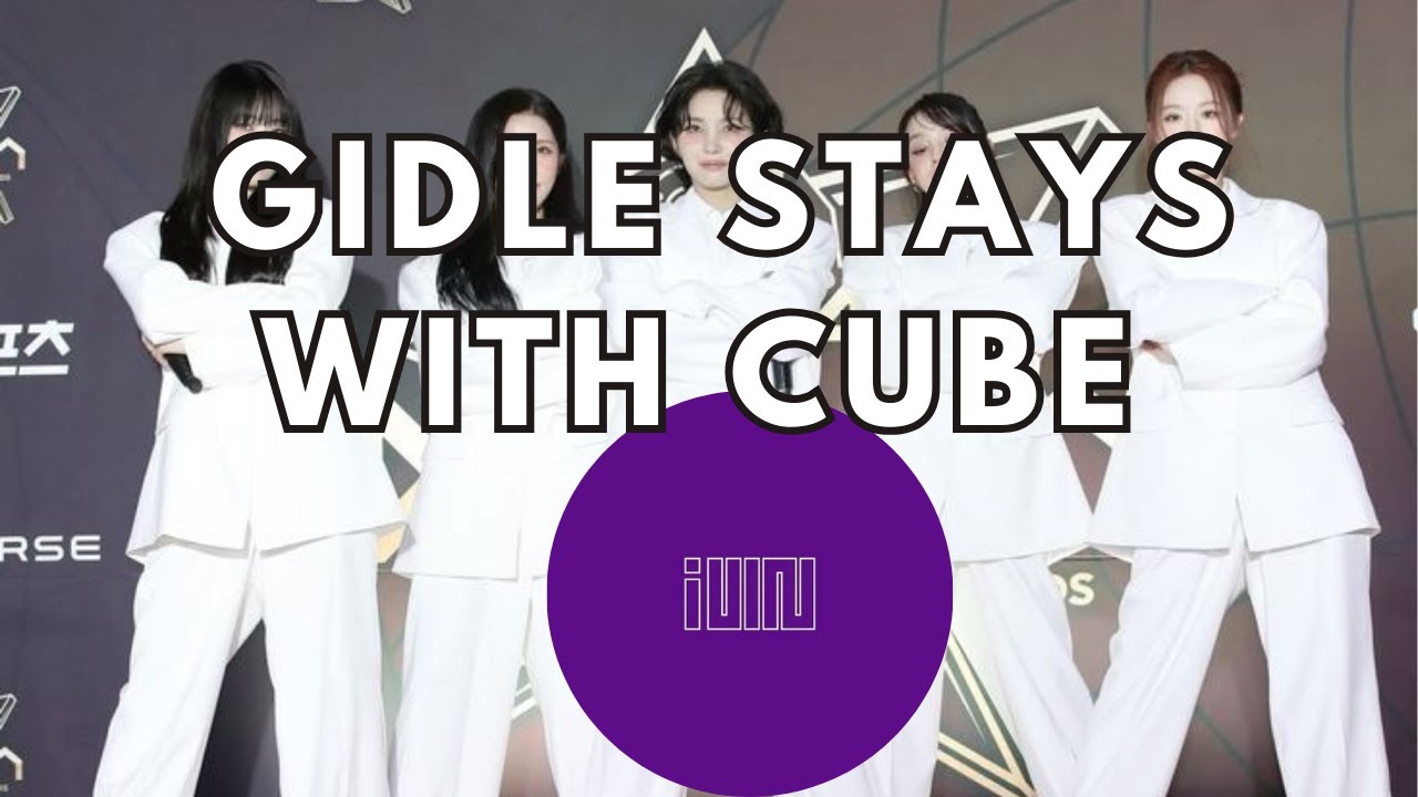 GIDLE Contract Renewal Cube Entertainment Secures All Five Members ...
