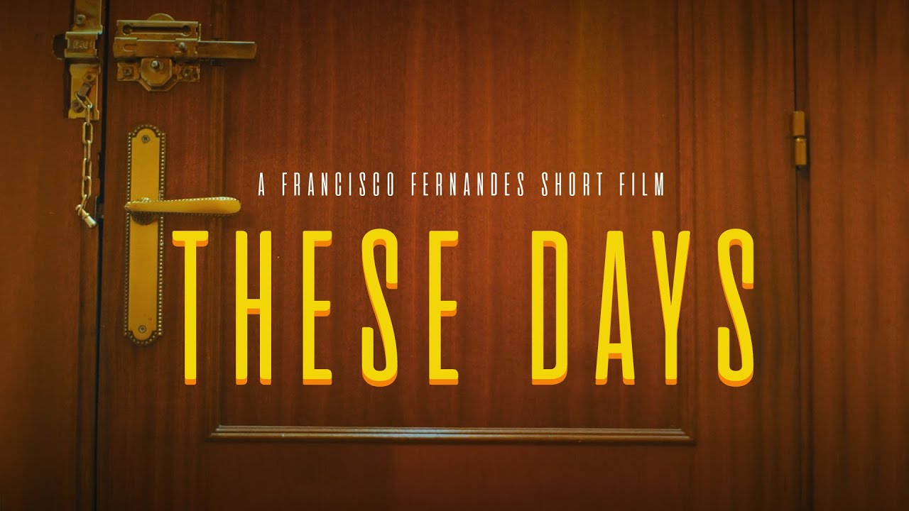 These Days short film - YouTube