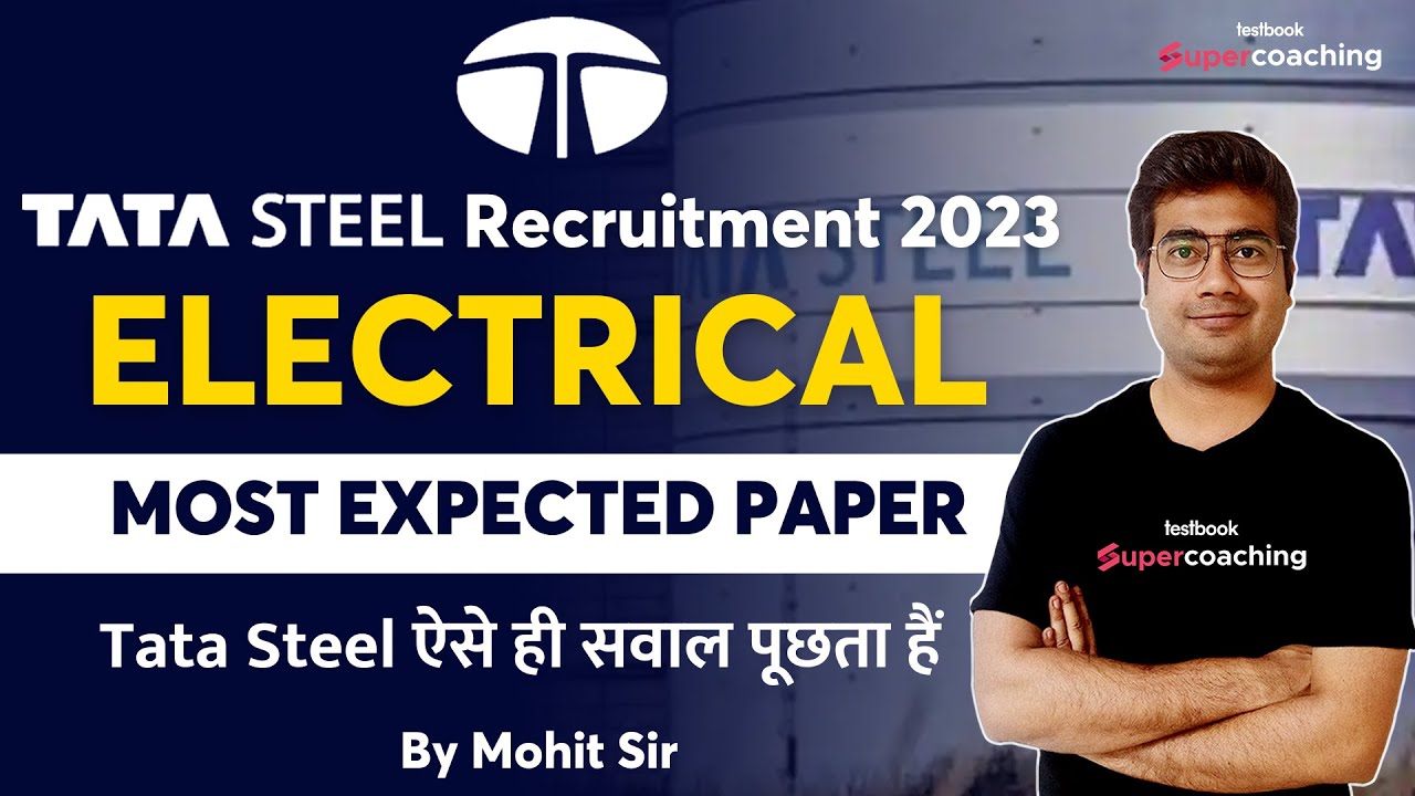 Tata Steel Electrical Questions Paper 2023 | TATA Steel Jet Electrical ...
