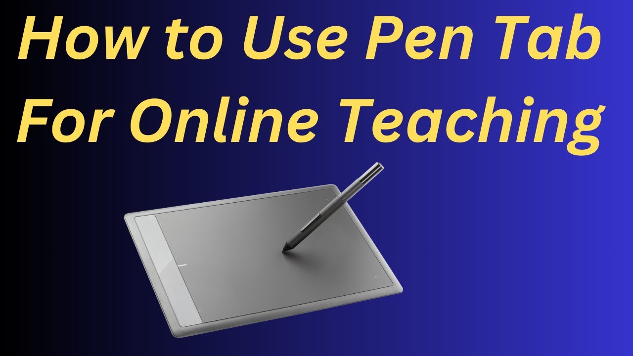 How to use pen-tab for online teaching ! Make more Attractive and ...