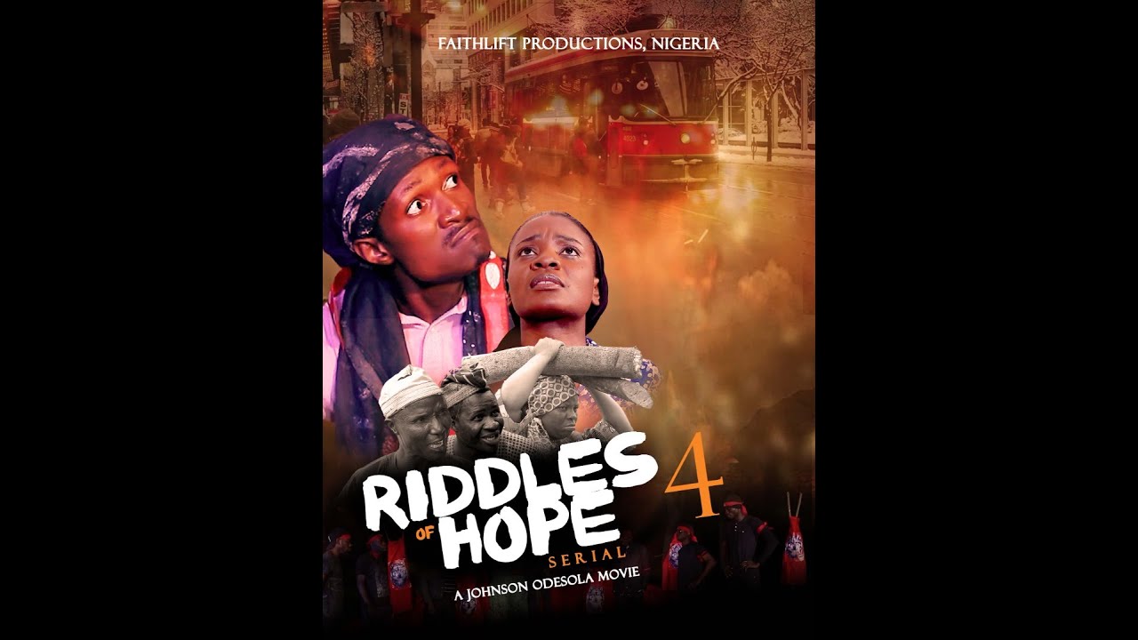 EPISODE 4 || Riddles of hope || Faith Lift Productions - YouTube