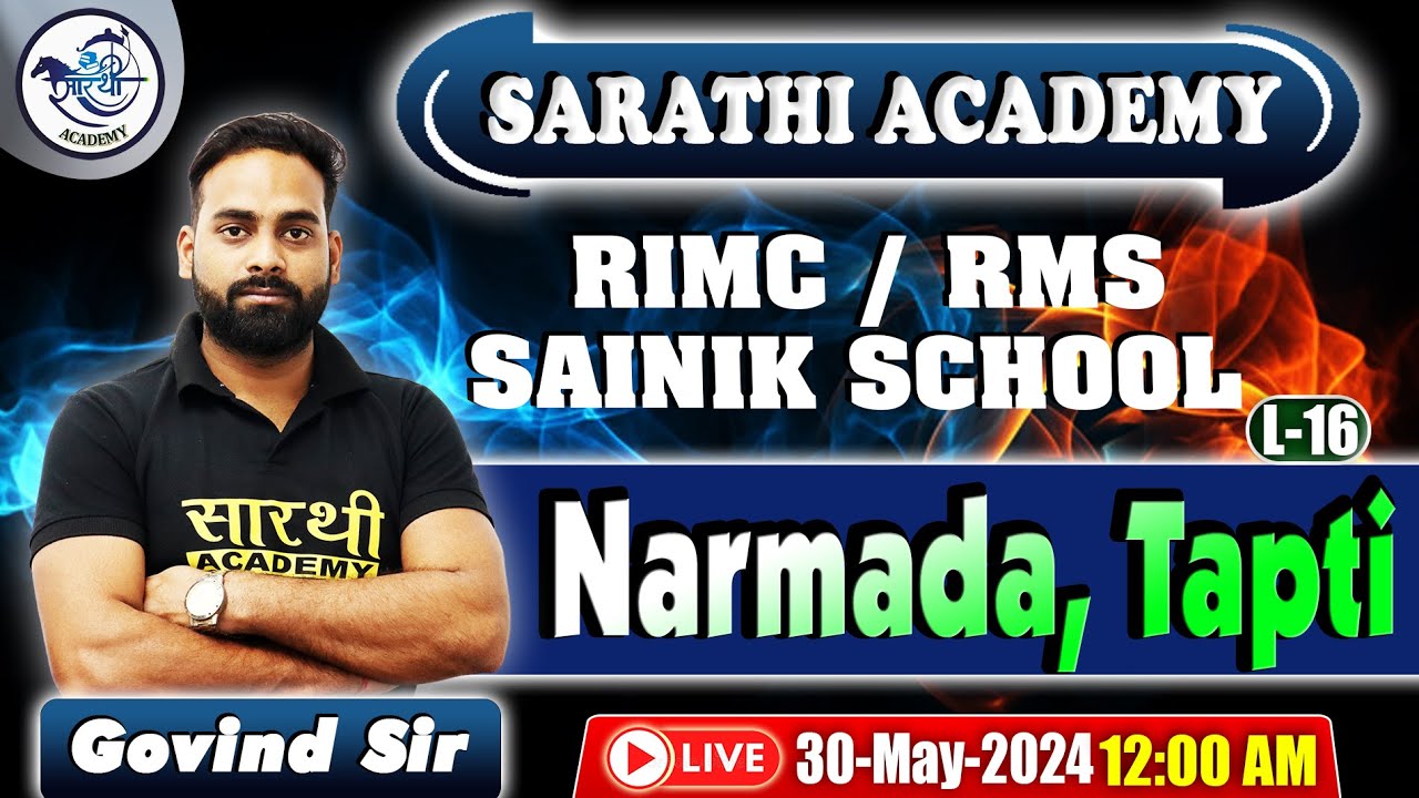 G.S (Narmada , Tapti River) L-16 For RMS, RIMC, Sainik School By Govind ...