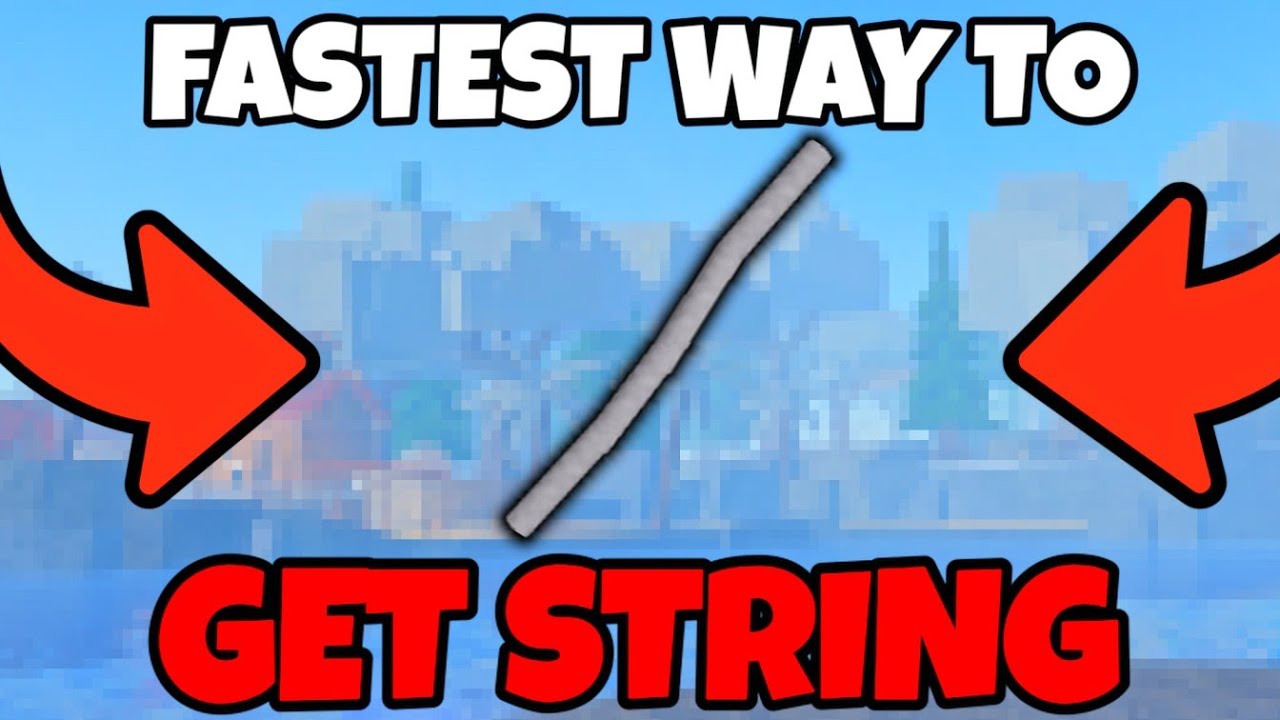 FASTEST WAY TO GET STRING IN FISCH - YouTube