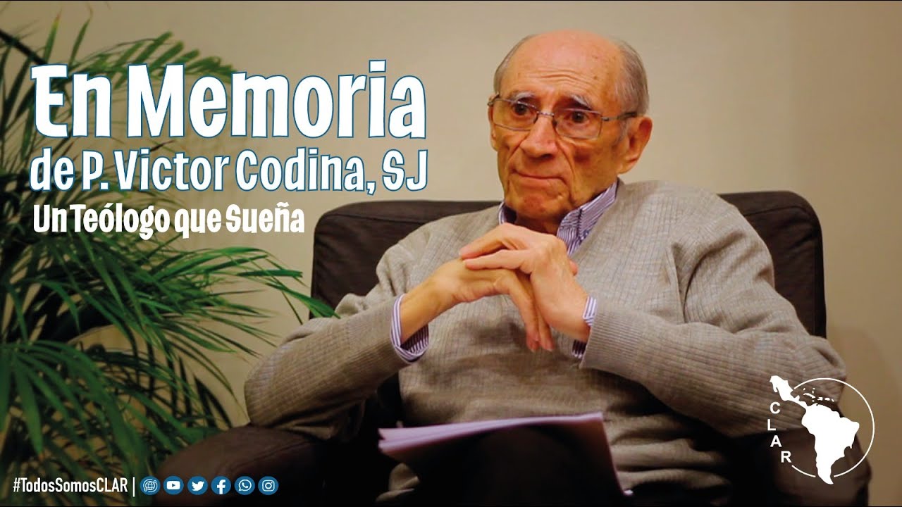 CLAR - En Memoria del P. Victor Codina, SJ - YouTube