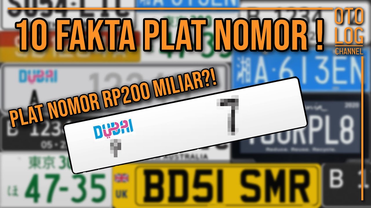 10 Fakta Unik Plat Nomor Mobil Dunia: Arti Warna, Kode, dan Harga ...