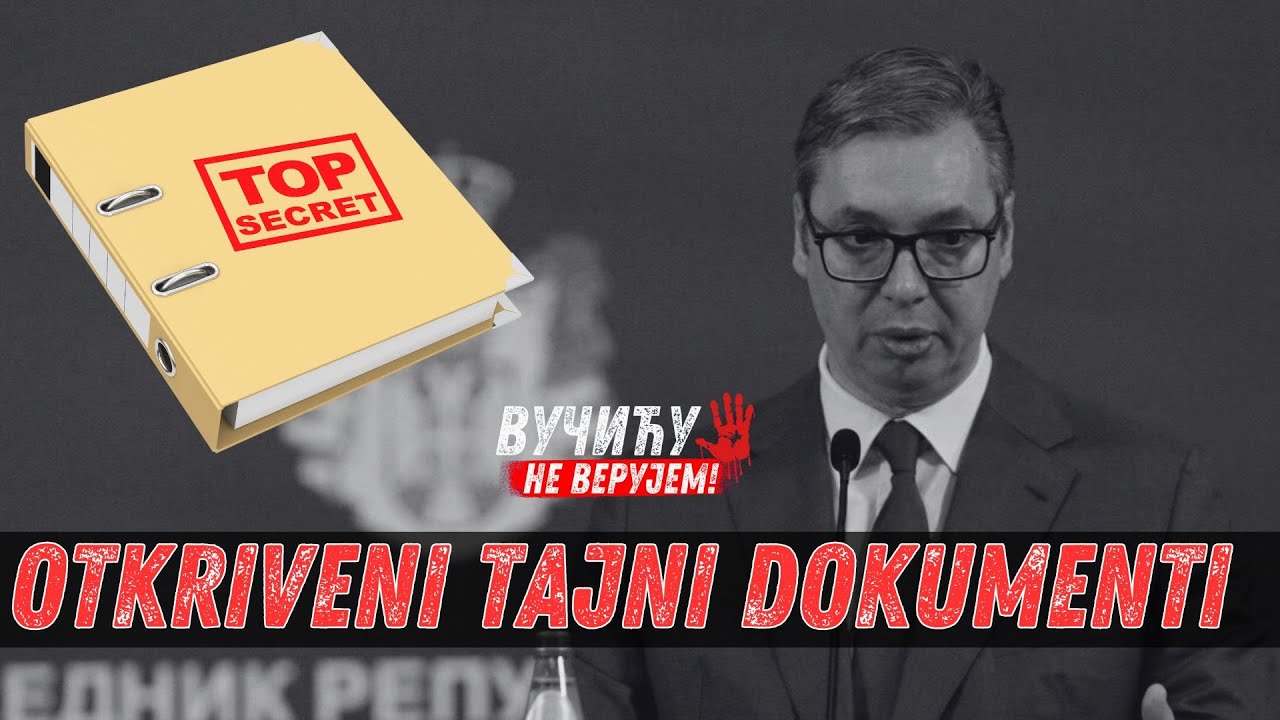 Vučićev skandal: Laži, manipulacije i tajna dokumenta! - YouTube