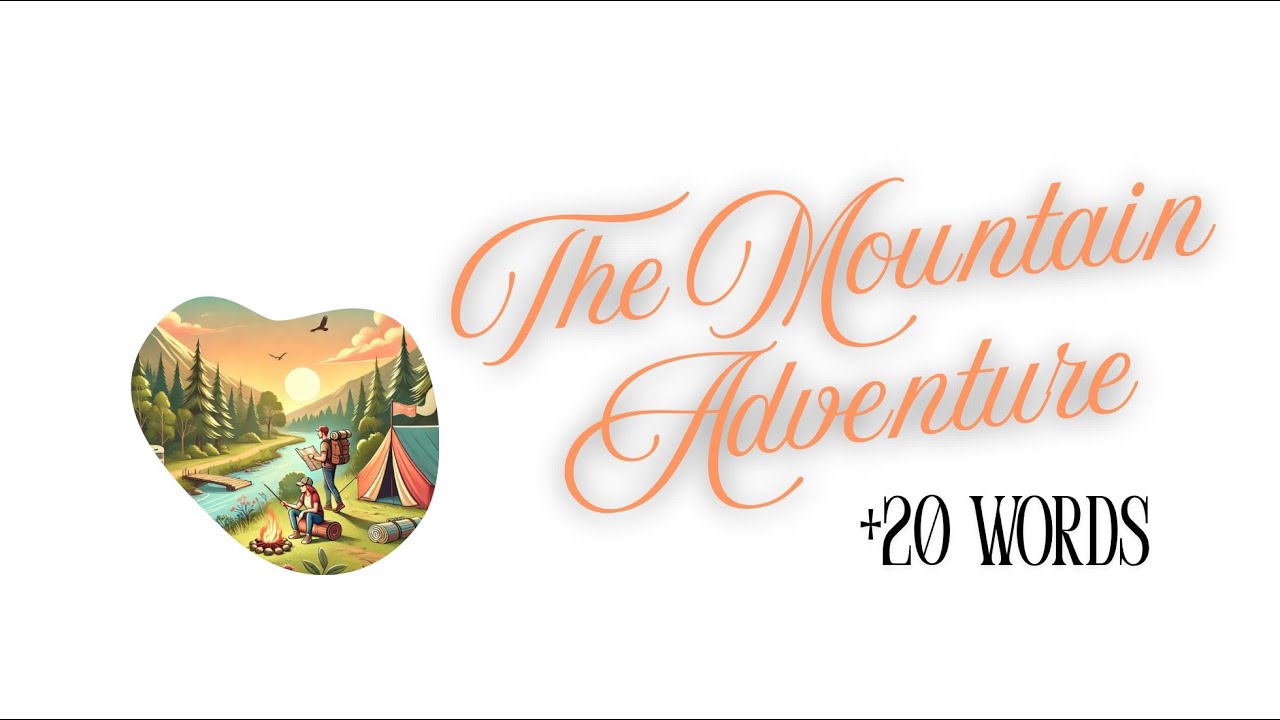 Learn English Through Adventure | Vocabulary + Story - YouTube