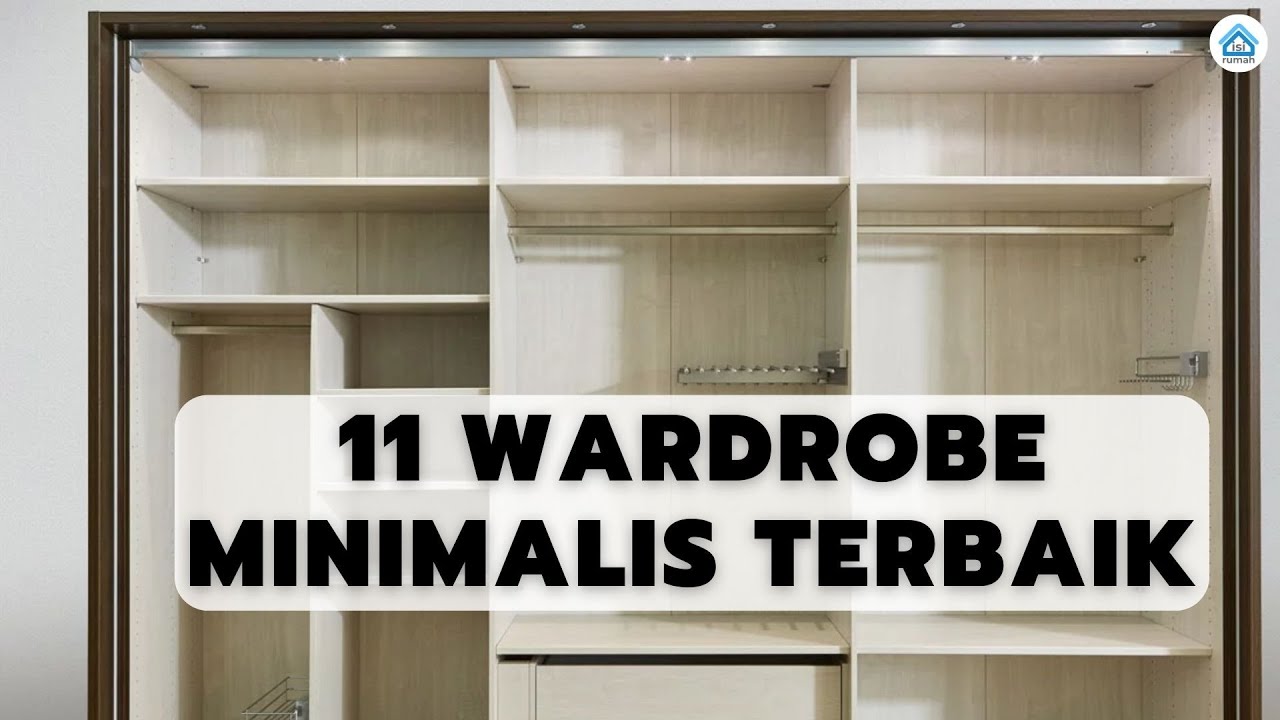 Inilah 11 Wardrobe Minimalis Terbaik Yang Tidak Bikin Rumah Sempit ...