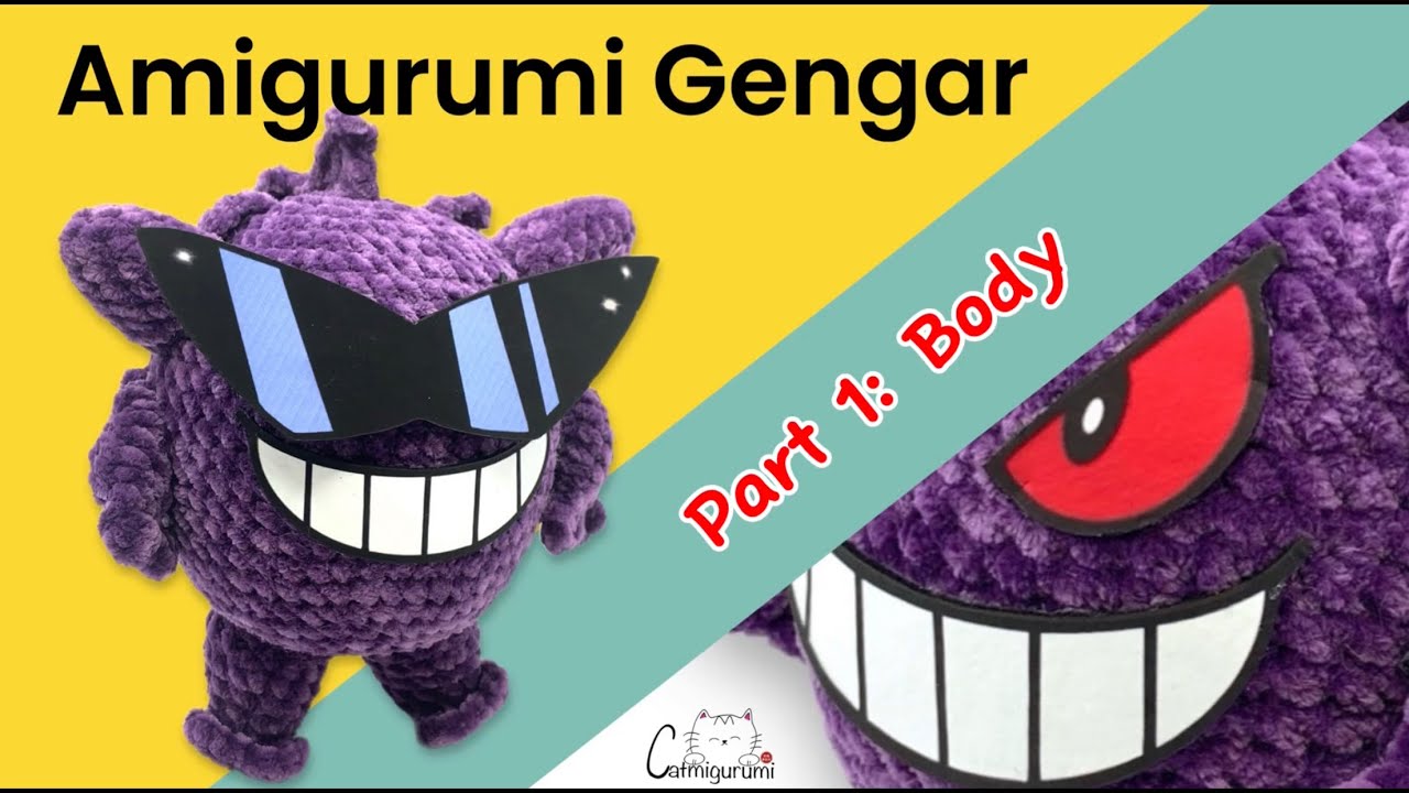 Amigurumi Crochet Gengar Tutorial - Body - YouTube