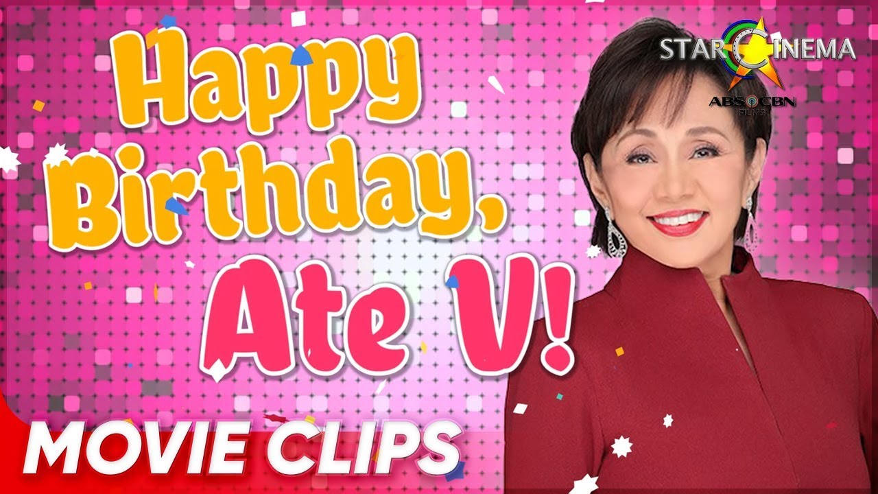 Happy Birthday, Ate V! | Ms. Vilma Santos - YouTube
