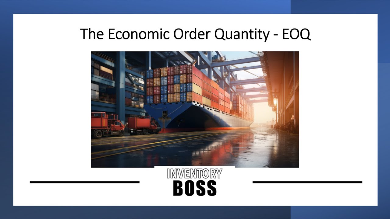 🆕 Understanding the EOQ | Amazon FBA & Ecommerce Inventory Management ...