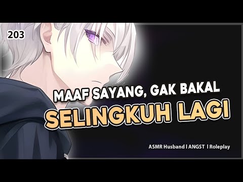 PART 2 [ASMR HUSBAND] PENYESALAN SUAMI SETELAH SELINGKUH | ANGST | ASMR COWOK | ROLEPLAY