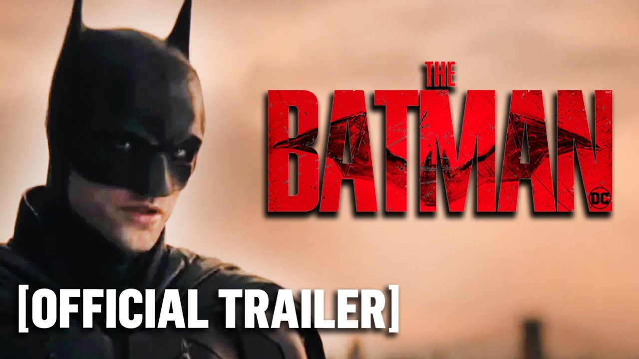 The Batman - Official Trailer 2 Starring Robert Pattinson - YouTube