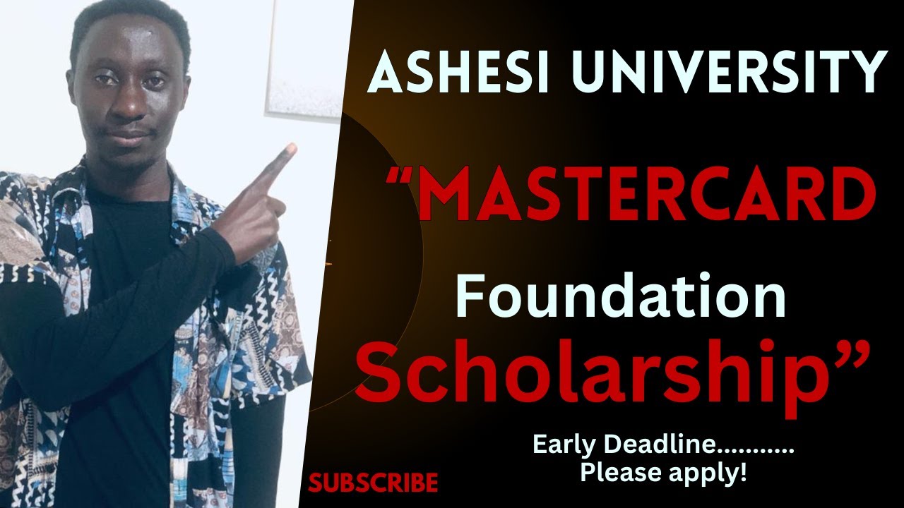 Ashesi University with fully of the Mastercard Scholarship - YouTube