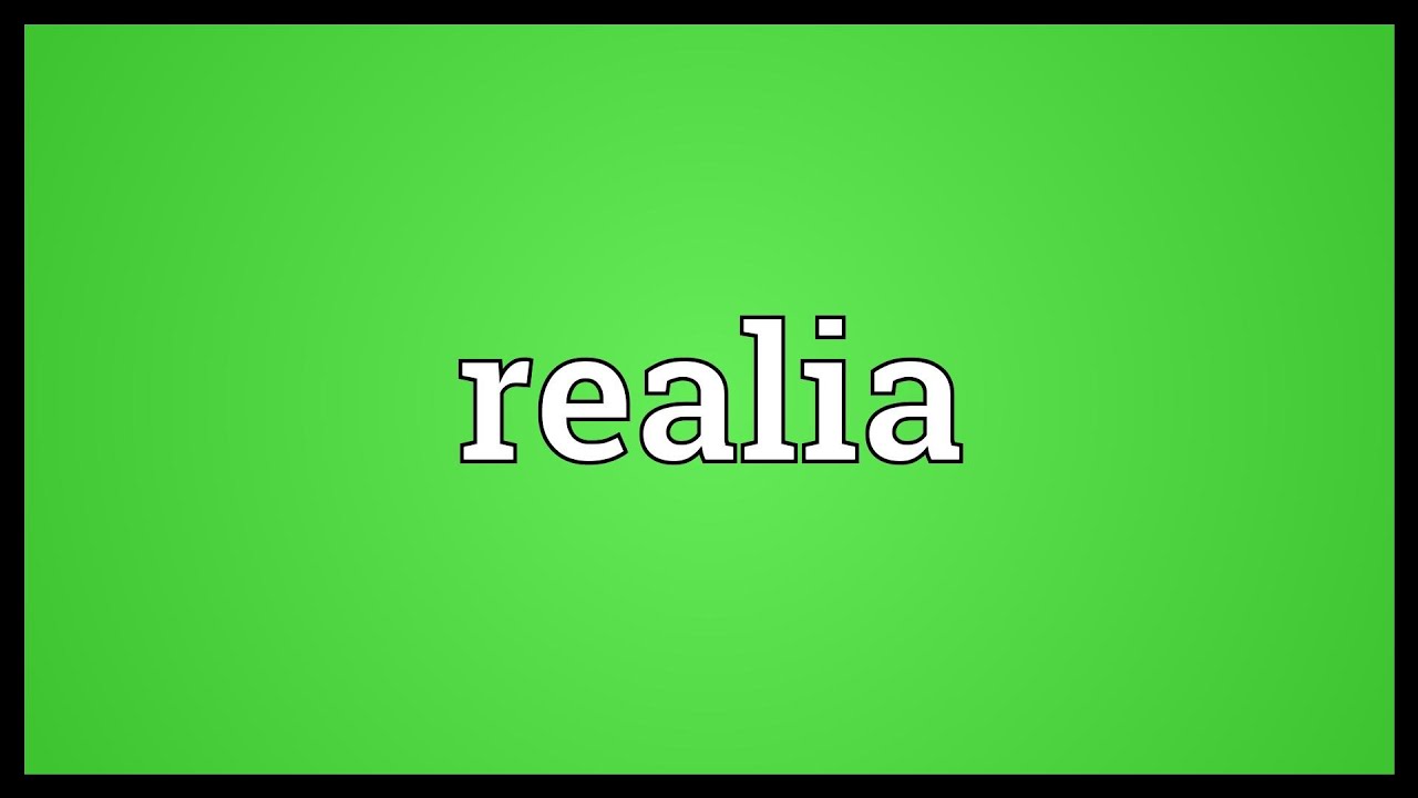 Realia Meaning - YouTube