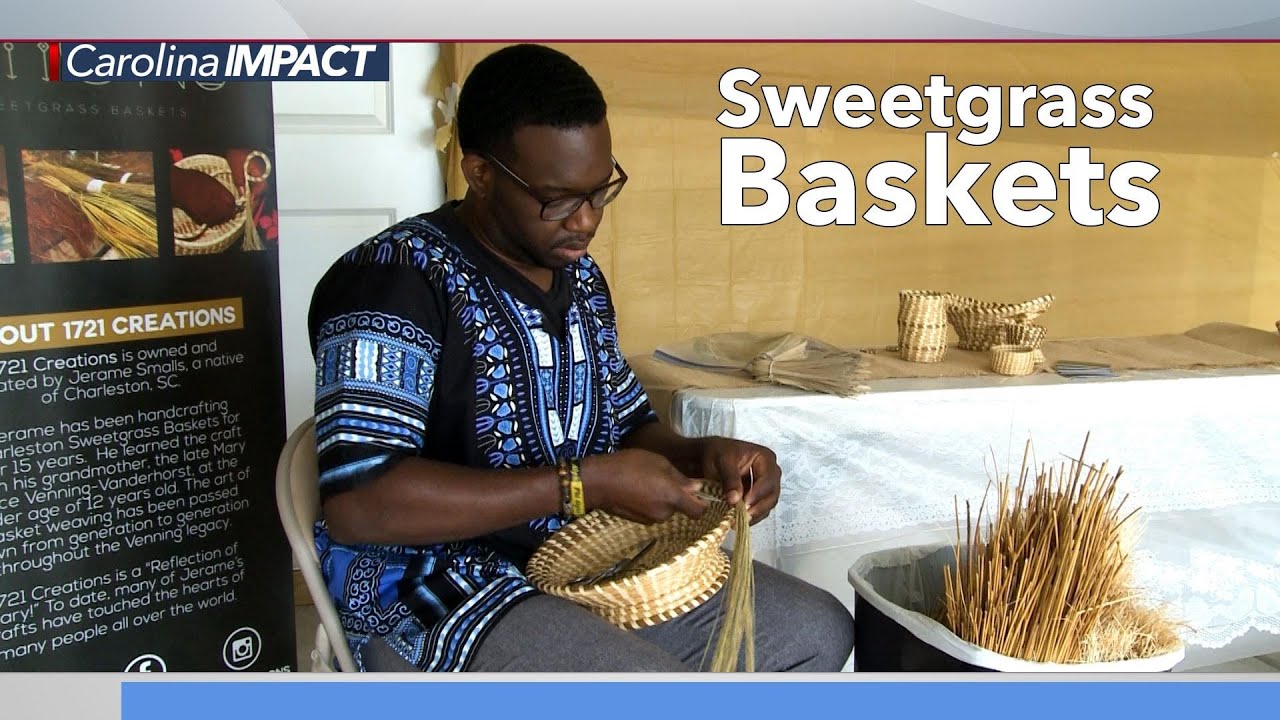 The Art of Sweetgrass Baskets - Carolina Impact: October 20, 2020 - YouTube