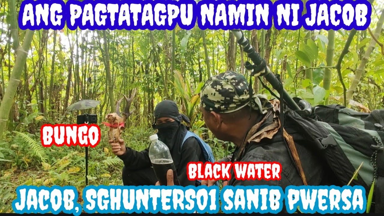PAGTATAGPO NAMIN NI JACOB, BUNGO AT BLACK WATER HAWAK KONA. - YouTube
