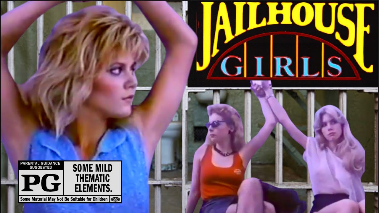 Jailhouse Girls (1984) Rated PG - YouTube