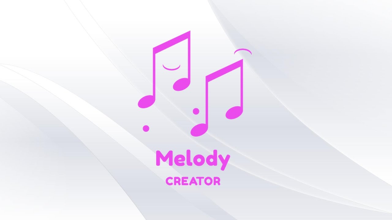 Melody Creator - YouTube