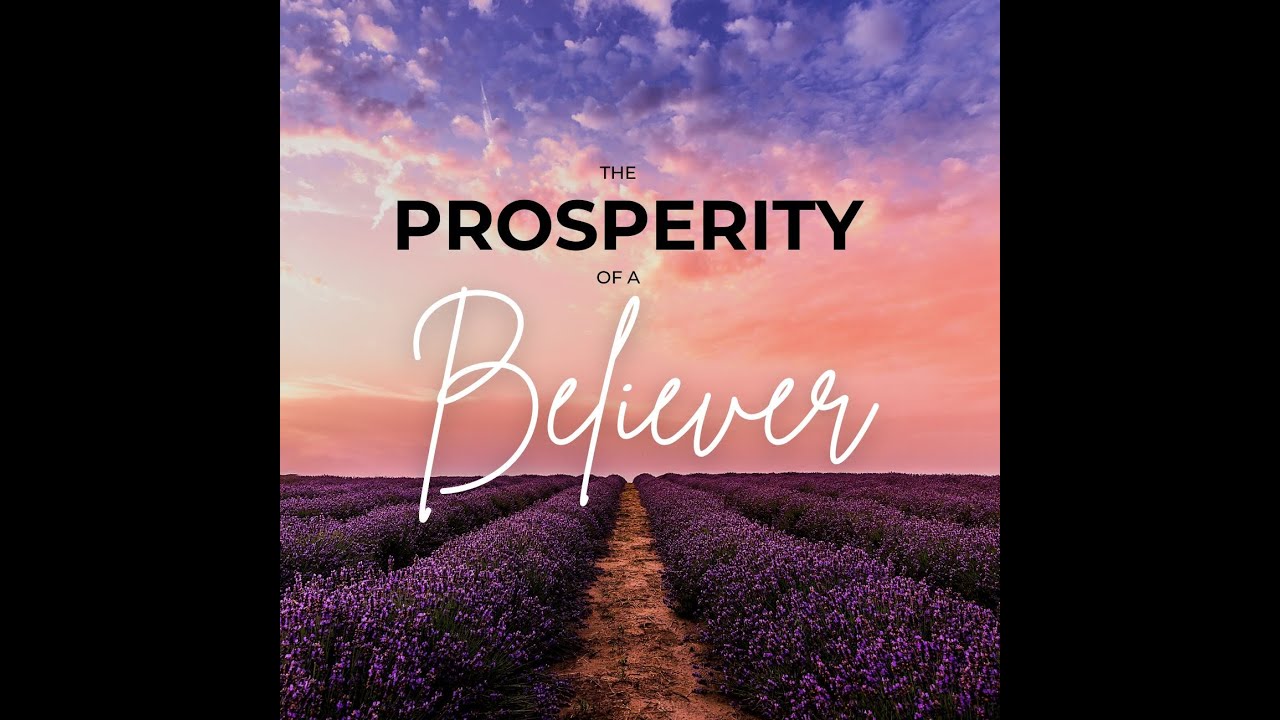 Church of Grace and Peace | The Prosperity Of A Believer - YouTube