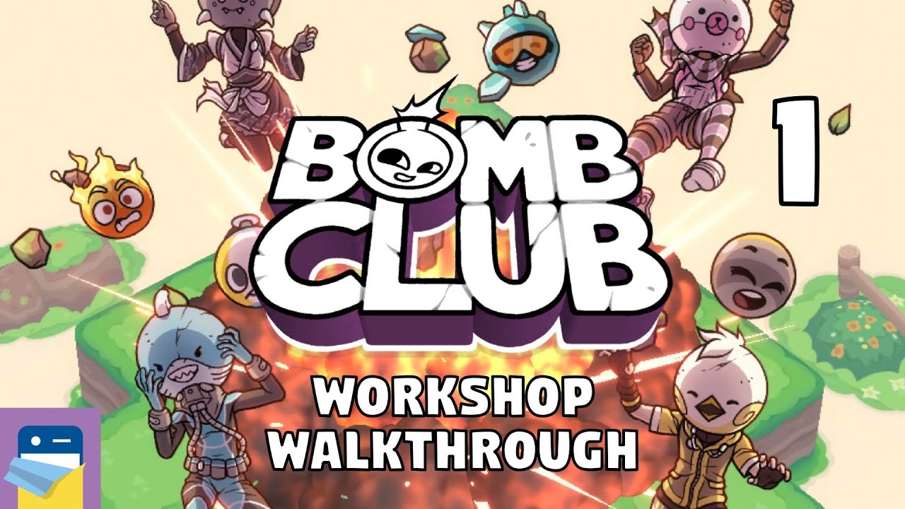 Bomb Club: Workshop Walkthrough Guide & iOS/Android Gameplay Part 1 (by ...