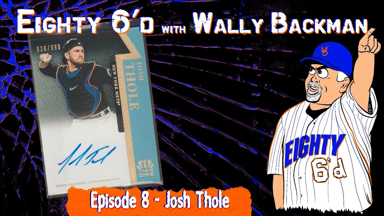 Espiode 8 - Wally Backman interviews former Mets player Josh Thole ...