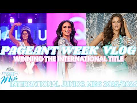 International Junior Miss 2025/26 Vlog - Winning My Dream Title!