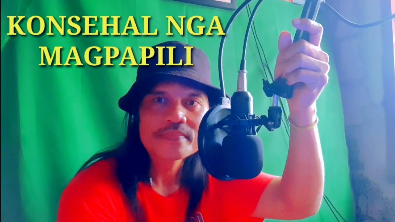 KONSEHAL NGA MAGPAPILI - YouTube