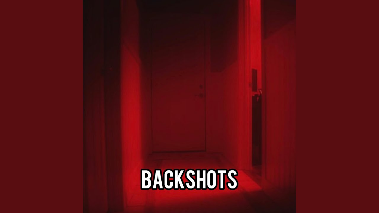 Backshots Youtube