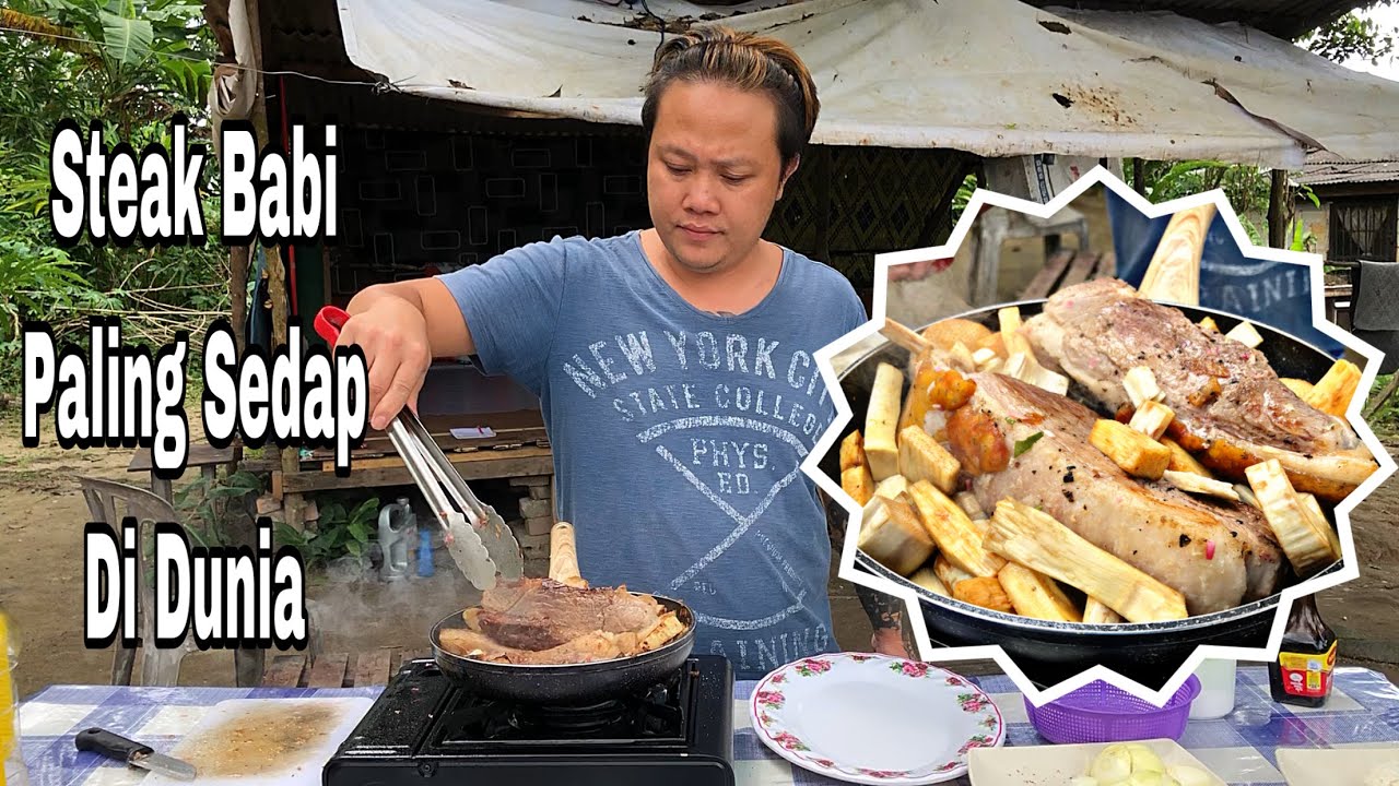Steak Babi Hutan Paling Sedap Di Dunia Terhasil Dari Idea Saya Sendiri ...