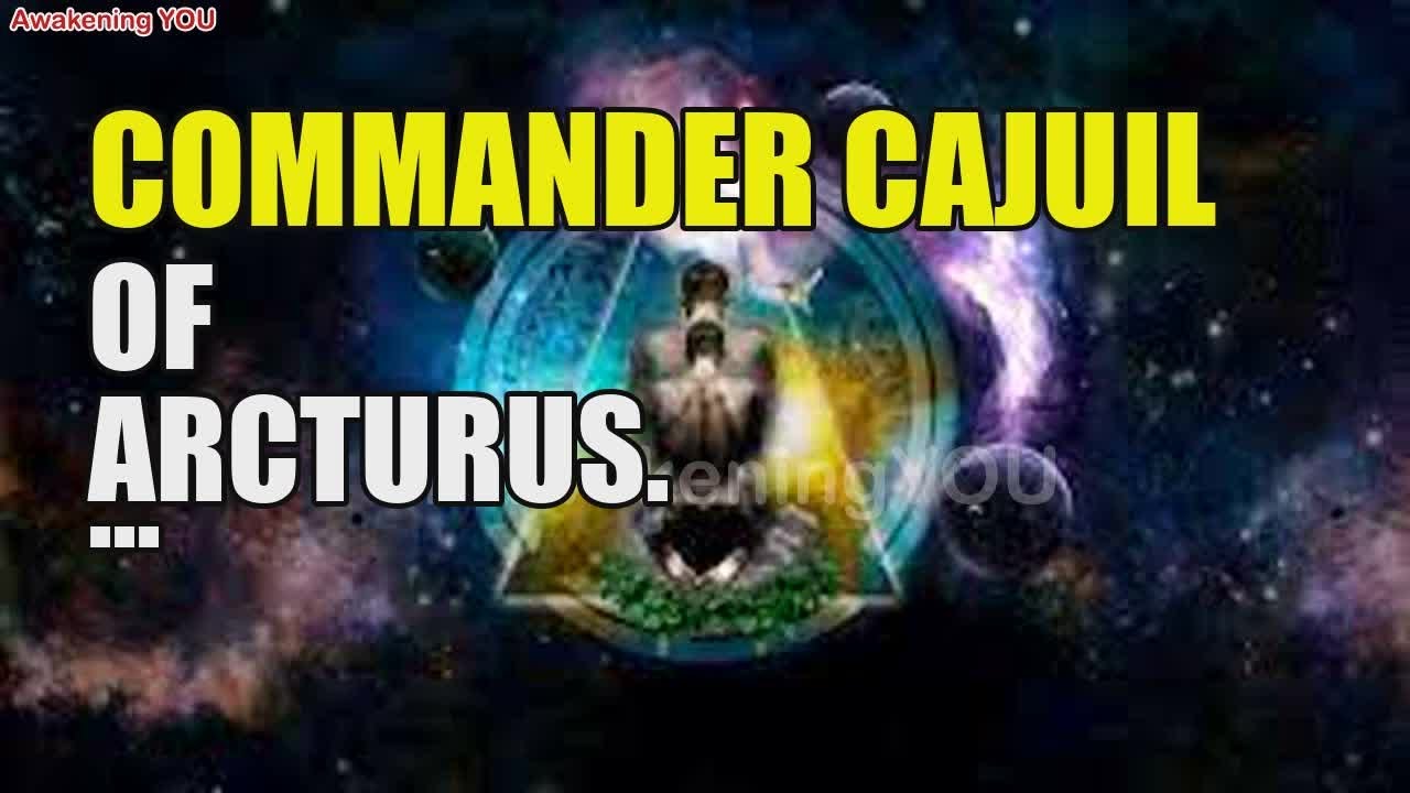 COMMANDER CAJUIL OF ARCTURUS - YouTube