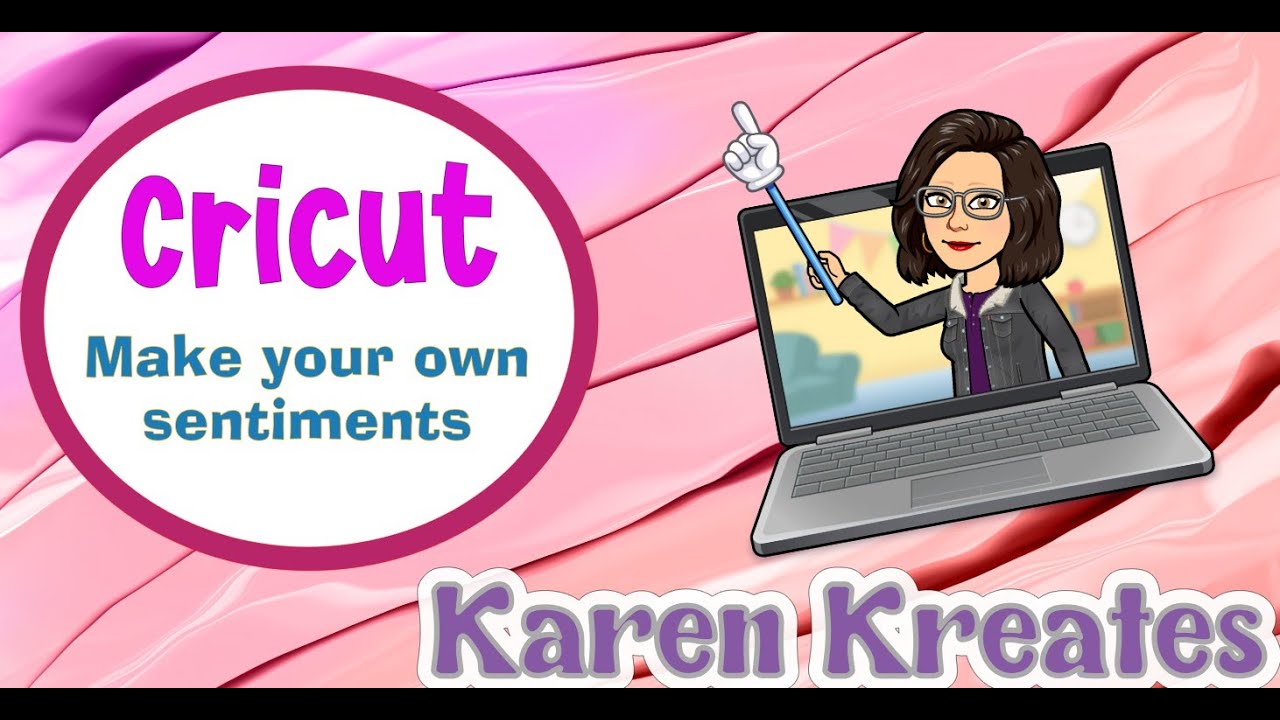 Make your own sentiments on your Cricut - YouTube