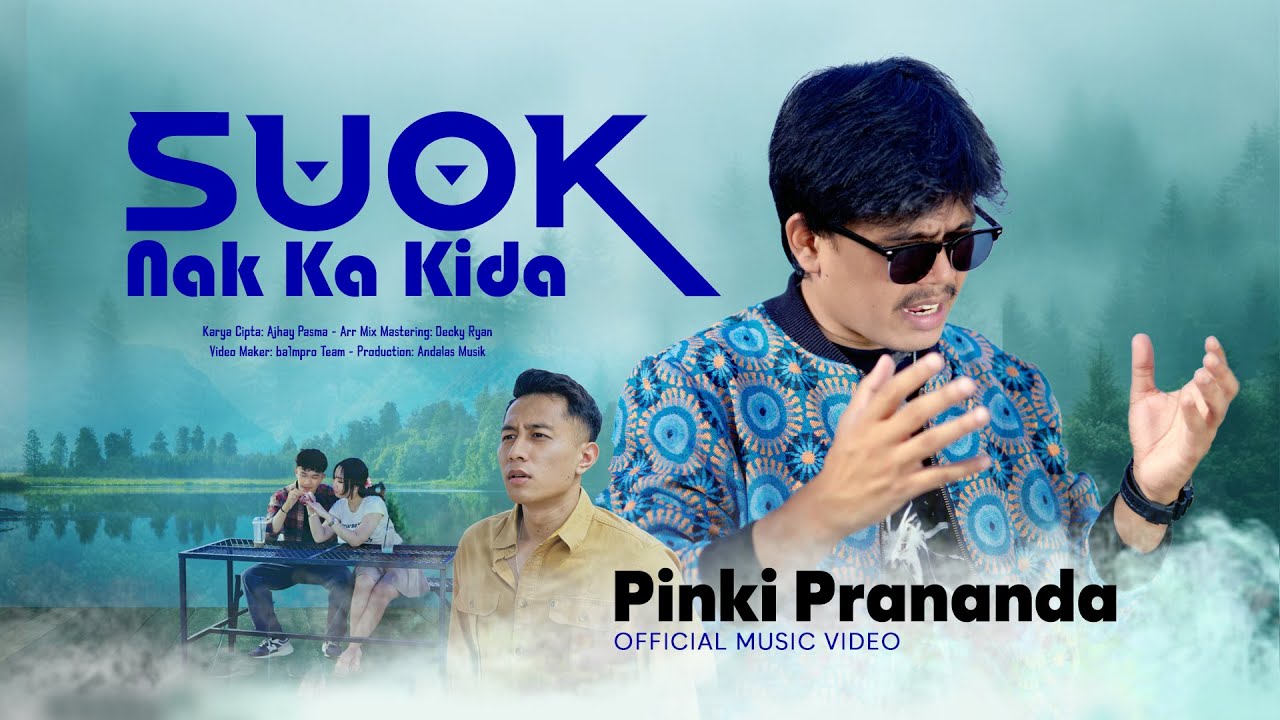 Pinki Prananda - Suok Nak Ka Kida (Official Msuic Video) - YouTube